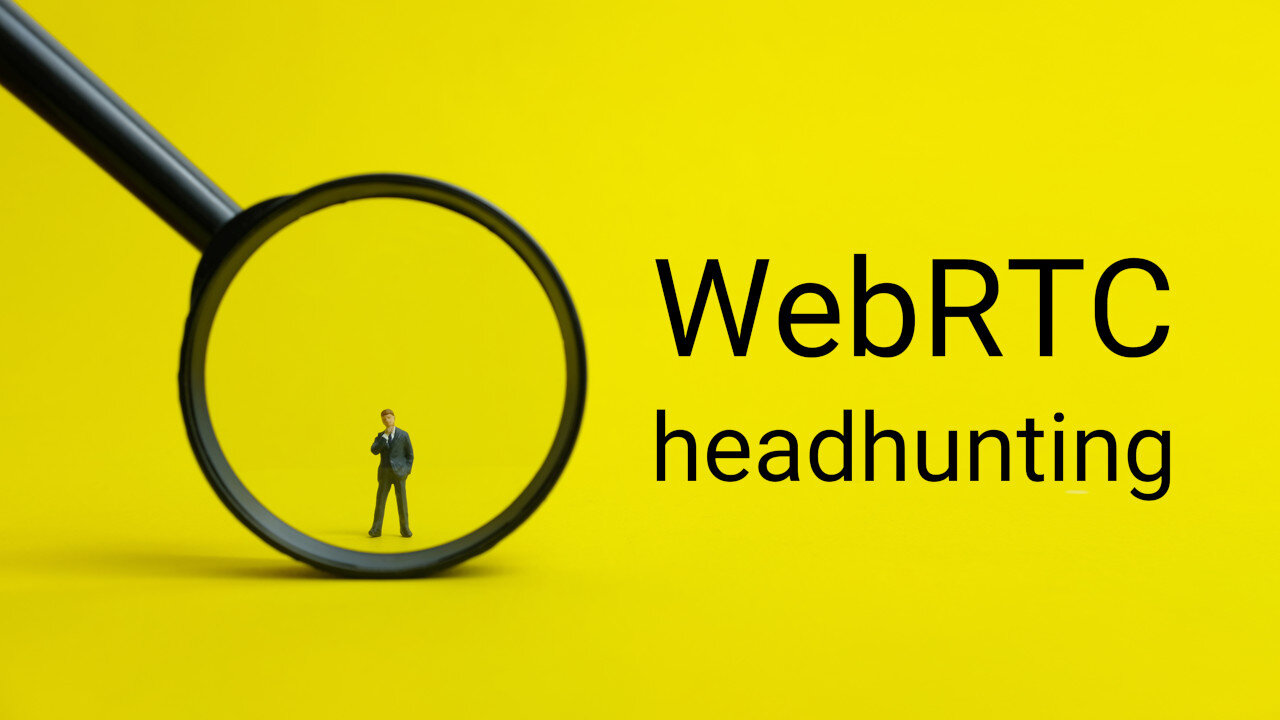 How to hire WebRTC developers for your job How to hire WebRTC developers for your job